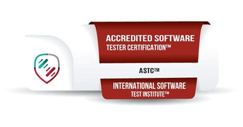 Accredited Software Tester Certification™ Astc™ Was Issued By