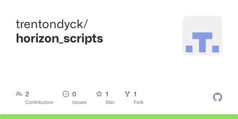 Github Trentondyckhorizonscripts