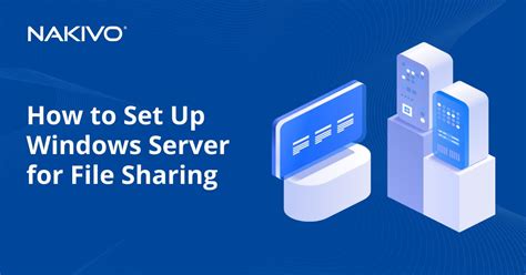 how to create a file share in windows server