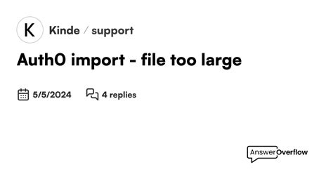 Auth0 Import File Too Large Kinde
