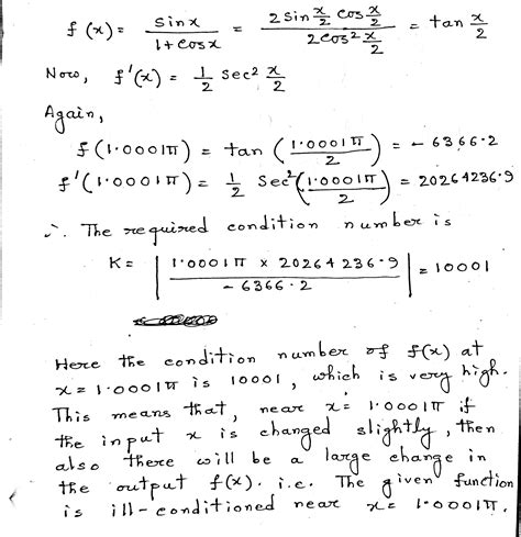 [solved] sin x evaluate and interpret the condition numbers for e f