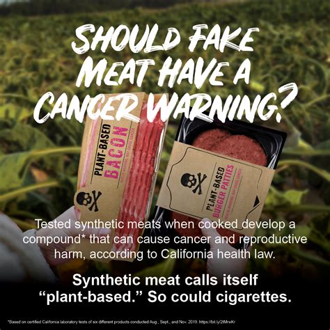 Ad Warning Plant Based Meat Can Have This Carcinogen Clean Food Facts