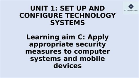 Btec Level 2 Technicals Unit 1 Set Up And Configure Technology Systems Learning Aim C