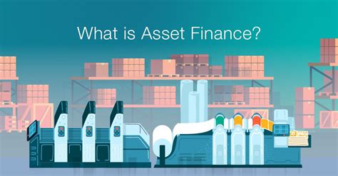 Closebrothersassetfinance Whatisassetfinance Print Packaging