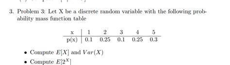Solved Problem 3 Let X Be A Discrete Random Variable With