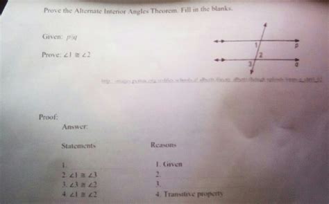 Solved Prove The Alternate Interior Angles Theorem Fill In The Blanks