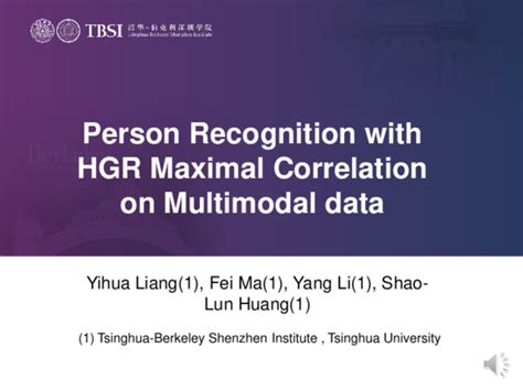 Pdf Person Recognition With Hgr Maximal Correlation On Multimodal