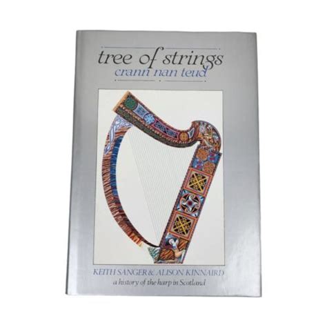 Tree Of Strings Book Crann Nan Teud Scotland Harp History Kinnaerd Sanger Books