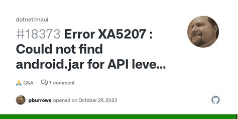 Error Xa5207 Could Not Find Androidjar For Api Level 33 · Dotnet
