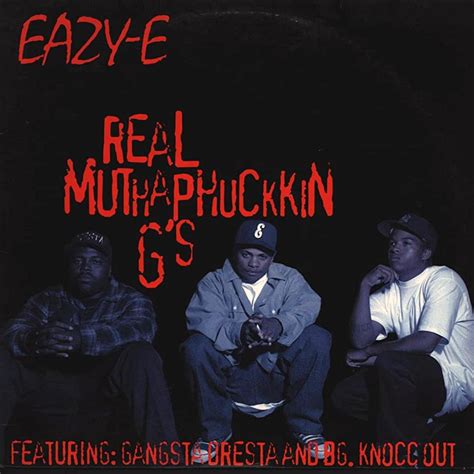 Eazy E Real Muthaphuckkin Gs Single Reviews Album Of The Year