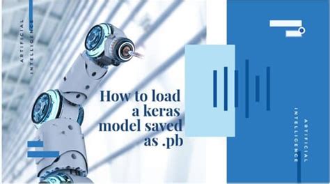 How To Load A Keras Model Saved As Pb Aionlinecourse