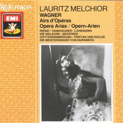 Lauritz Melchior Sings Wagner Opera Arias From Rienzi Tannhauser