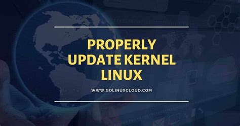 How To Properly Update Kernel In Rhel Centos 7 8 Linux Golinuxcloud