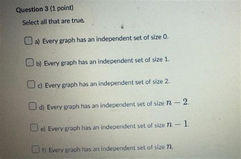 solved select all that are true a every graph has an