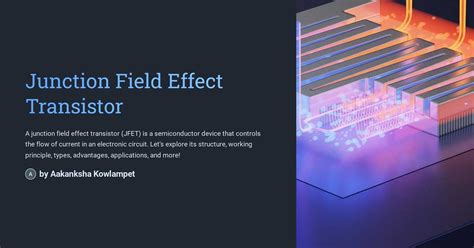 Junction Field Effect Transistor