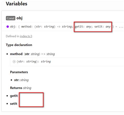 Parameters And Return Value Of Getterssetters In Object Literals Are Not