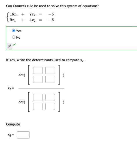 Answered Can Cramers Rule Be Used To Solve This… Bartleby