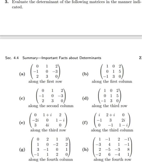 Solved 3 Evaluate The Determinant Of The Following Matrices