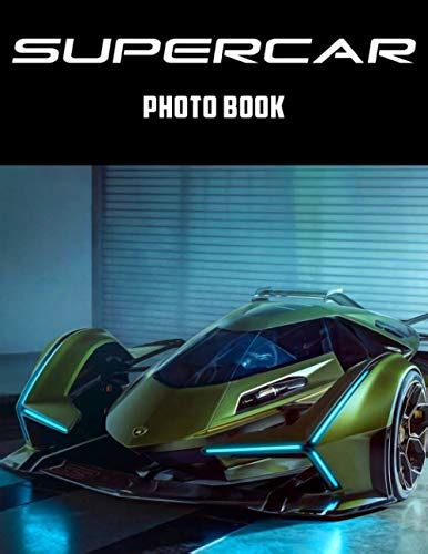 Supercar Photo Book Image Pages Book Books For Adult By Jack Larkins Goodreads