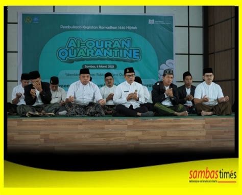 Man Ic Sambas Selenggarakan Alquran Quarantine Sambas Times