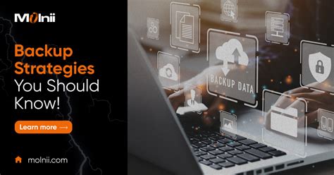 Backup Strategies You Should Know Molnii