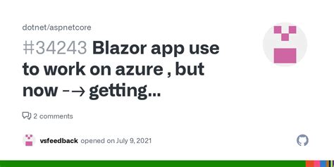 blazor app use to work on azure but now getting system notimplementedexception