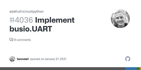 Implement Busiouart · Issue 4036 · Adafruitcircuitpython · Github