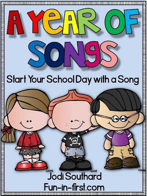 Using Songs In Your Classroom Classroom Songs School Songs