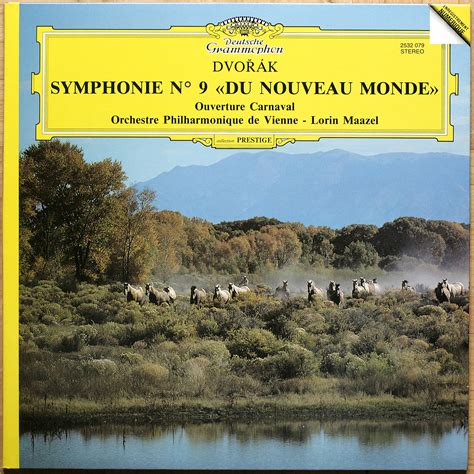 Dvořák • Symphonie N° 9 Du Nouveau Monde” • Dgg 2532 079 Digital