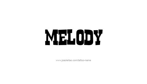 Melody Name Tattoo Designs