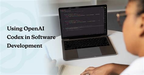 How To Use Openai Codex In Software Development