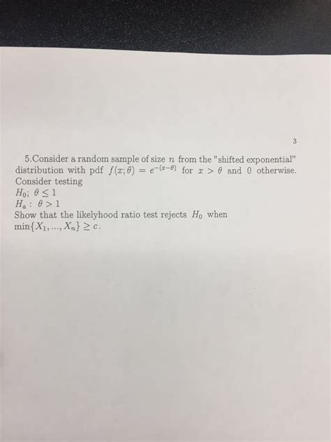 Solved Consider A Random Sample Of Size N From The Shifted Chegg