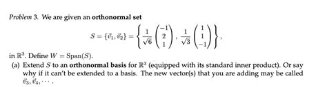 Solved Problem 3 We Are Given An Orthonormal Set