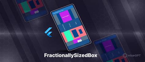 Simplifying Responsive Ui With Flutter Fractionallysizedbox