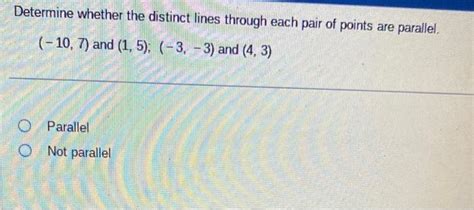 Solved Determine Whether The Distinct Lines Through Each