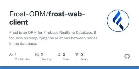 Github Frost Orm Frost Web Client Frost Is An Orm For Firebase