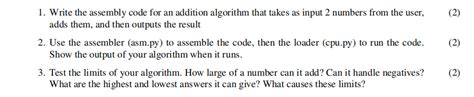 Solved 2 1 Write The Assembly Code For An Addition Chegg Com