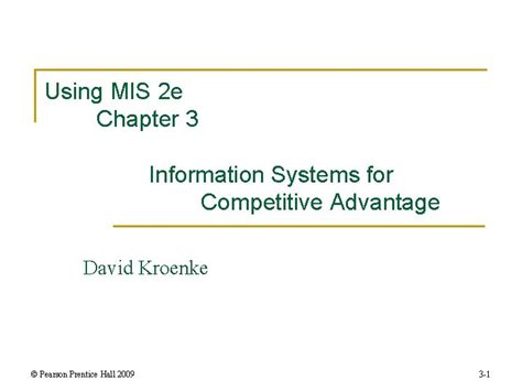 Using Mis 2 E Chapter 3 Information Systems