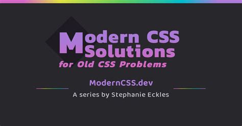 Modern Css Solutions