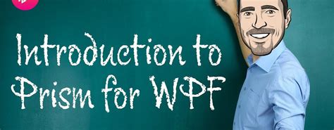 My Introduction To Prism For Wpf Pluralsight Course Is Live Brian Lagunas