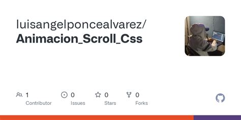 github luisangelponcealvarez animacion scroll css