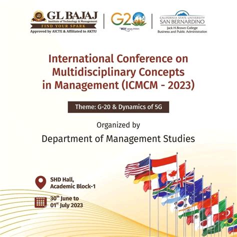Glbajaj Management Glbitm Conference Californiauniversity G20 5g Business Sanbernardino