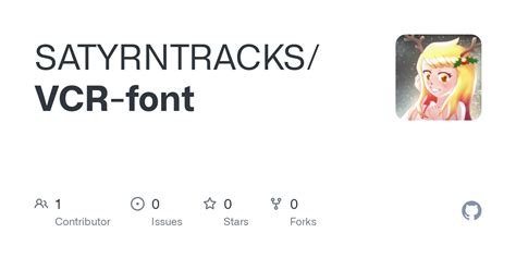 Github Satyrntracksvcr Font