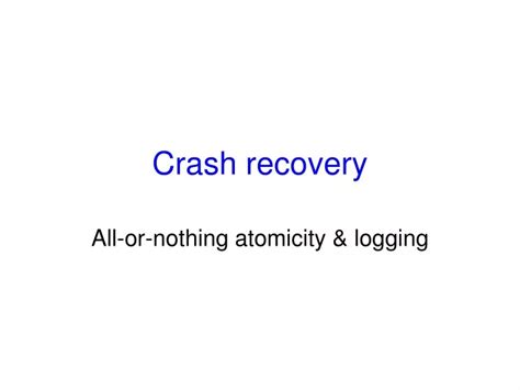 Ppt Achieving Data Consistency In Systems Lessons In Crash Recovery Powerpoint Presentation