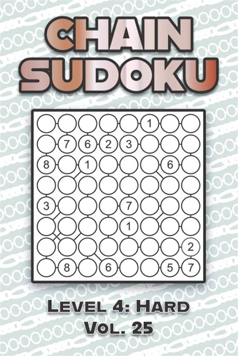 Chain Sudoku Level 4 Hard Vol 25 Comes With Solutions 8x8 Eight Worksheets Library