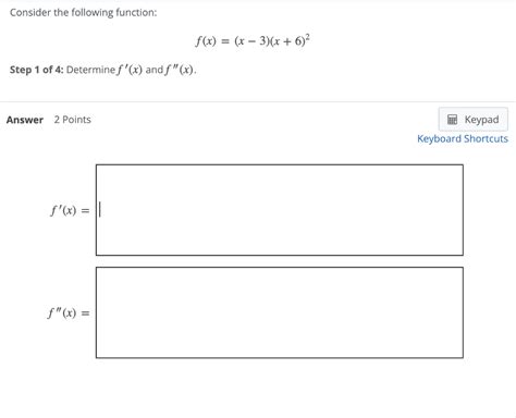 Solved Consider The Following Function Step Of Chegg Com
