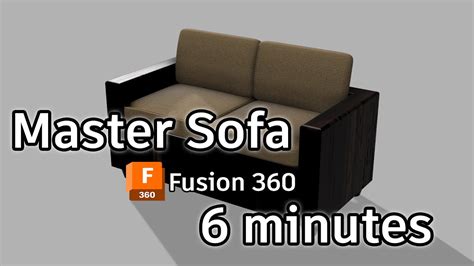 Master Sofa 3d Modeling With Fusion 360 Tutorial 6 Minutes Youtube