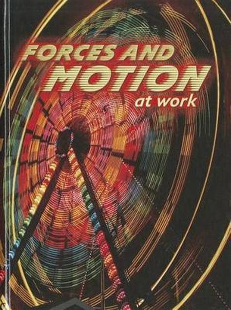 Forces And Motion At Work Shirley Duke 9781617417887 Boeken