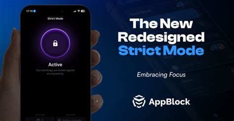 Embracing Focus The New Redesigned Strict Mode In Appblock Appblock