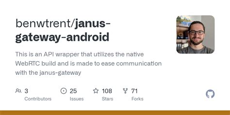 Github Benwtrentjanus Gateway Android This Is An Api Wrapper That Utilizes The Native Webrtc
